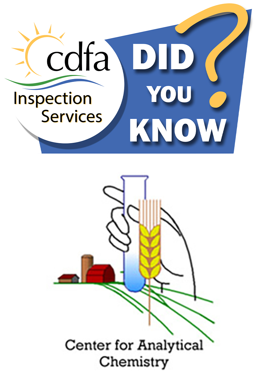 Did you know CDFA’s Center for Analytical Chemistry has transitioned to ...