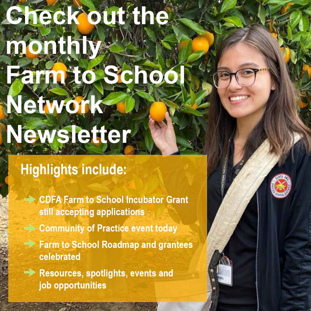 California Farm to School Network newsletter spotlights resources ...